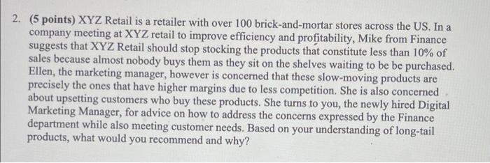 Solved 2. (5 points) XYZ Retail is a retailer with over 100 | Chegg.com
