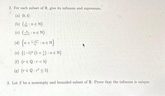 2. For each subset of R, give its infimum and | Chegg.com