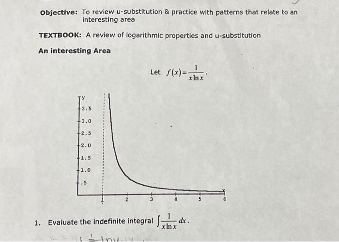 Solved Objective: To review u-substitution & practice with | Chegg.com