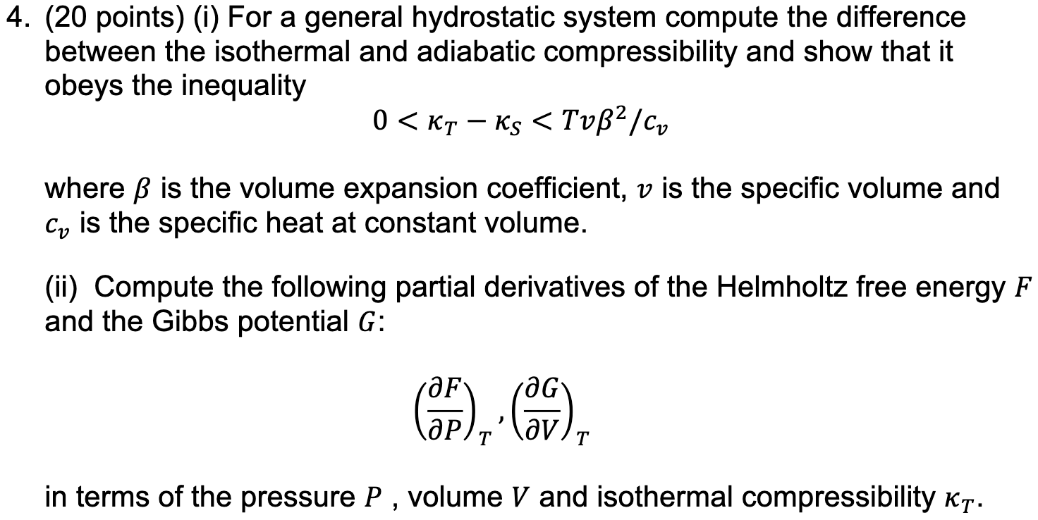 (20 ﻿points) (i) ﻿For a general hydrostatic system | Chegg.com