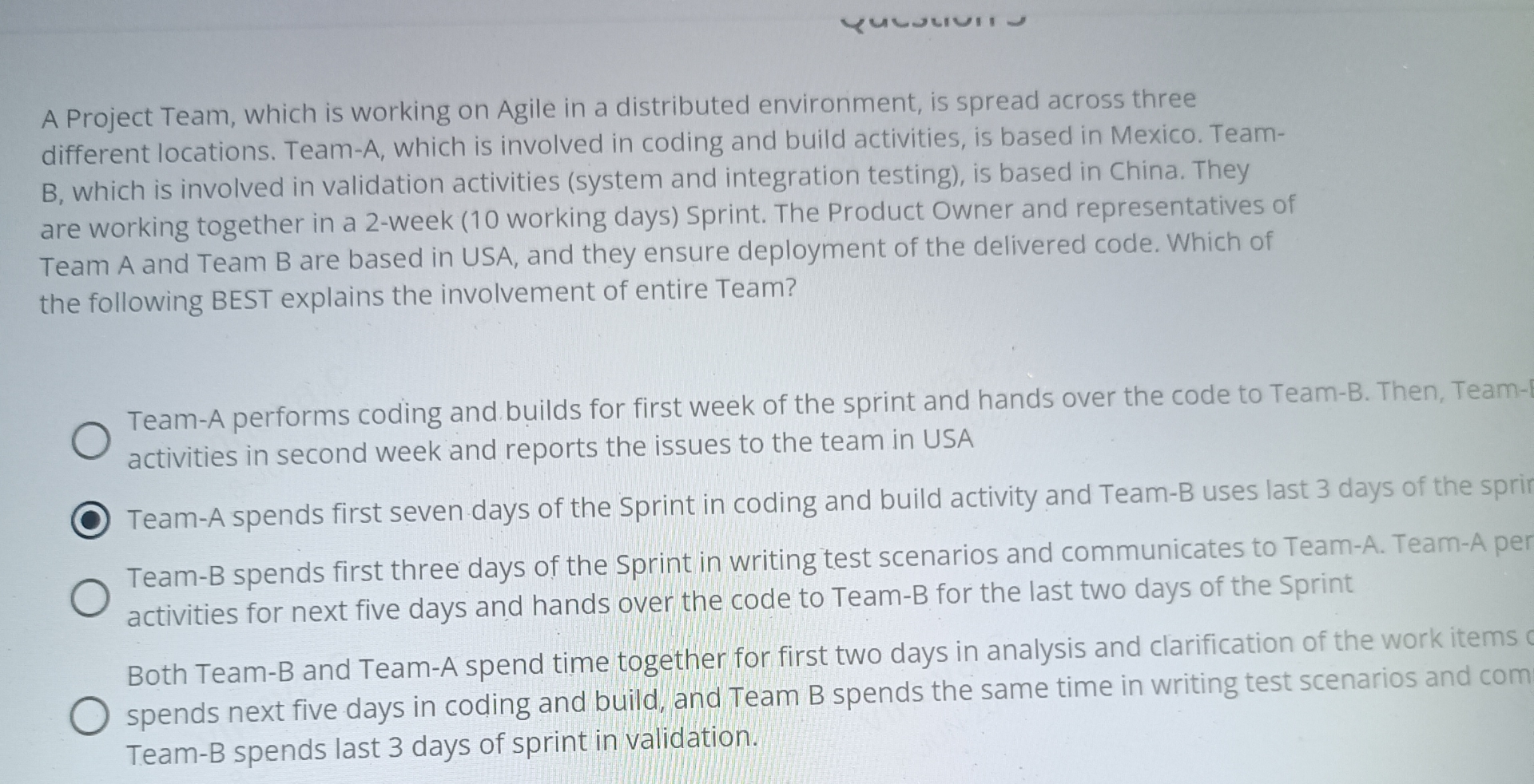 Solved A Project Team, which is working on Agile in a | Chegg.com