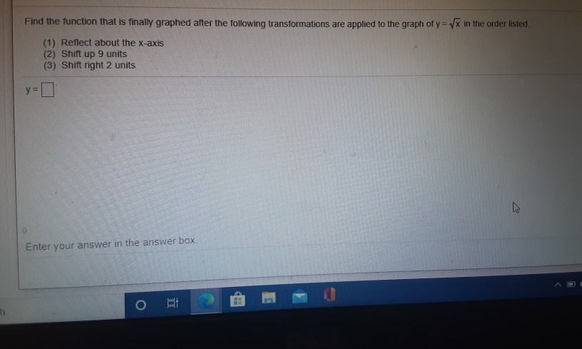 Solved Find the function that is finally graphed after the | Chegg.com