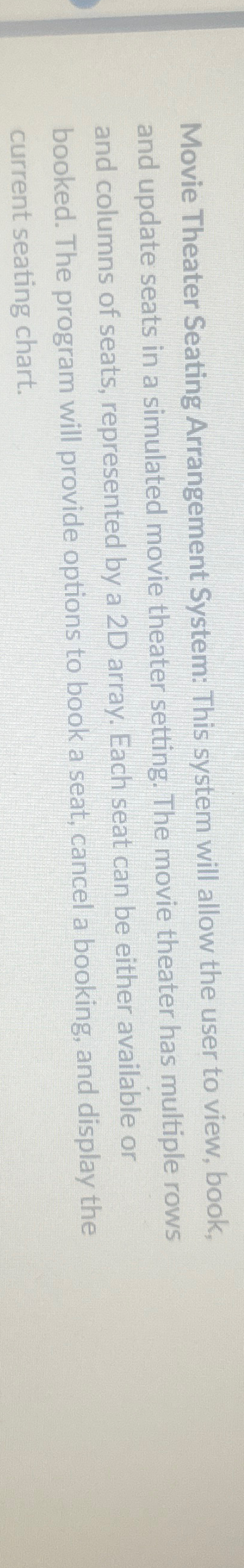 Solved Movie Theater Seating Arrangement System: This system | Chegg.com