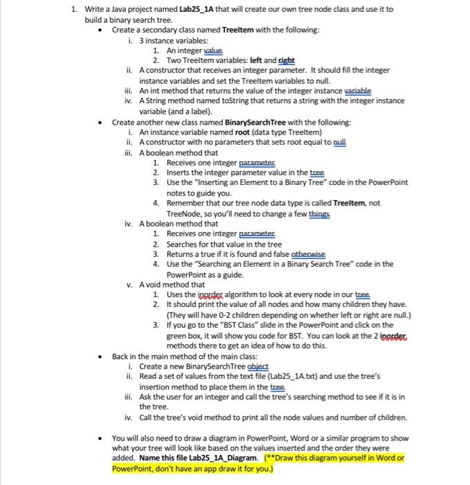 Solved 1. Write a Java project named Lab25_1A that will | Chegg.com