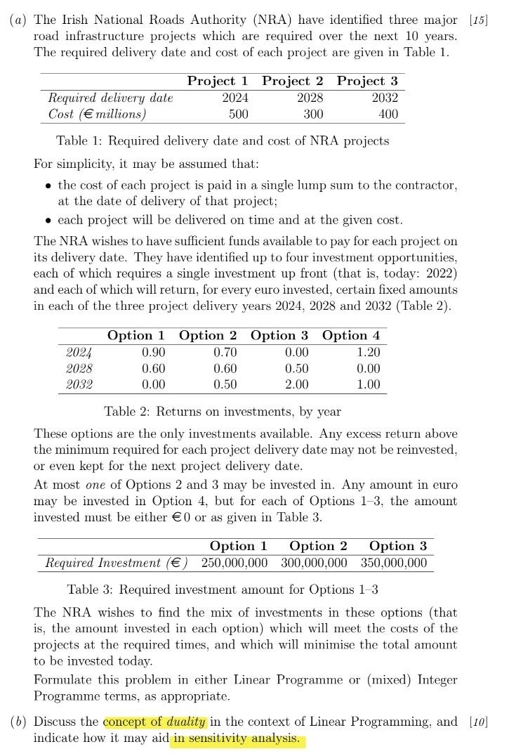 Solved (a) The Irish National Roads Authority (NRA) have | Chegg.com