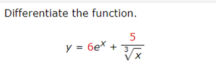Solved Differentiate the function.y=6ex+5x3 | Chegg.com