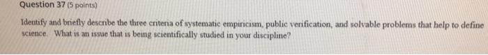 Solved Question 37 (5 points) Identify and briefly describe | Chegg.com