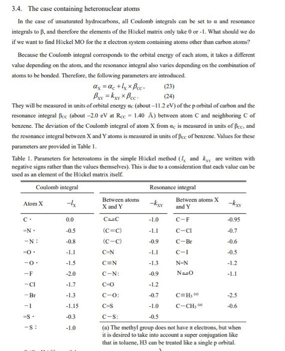 Solved Construct and solve the Hückel secular determinant | Chegg.com