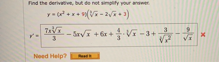 Solved Find the derivative, but do not simplify your answer. | Chegg.com