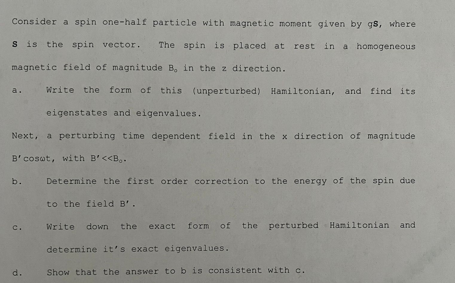 Solved Consider a spin one-half particle with magnetic | Chegg.com
