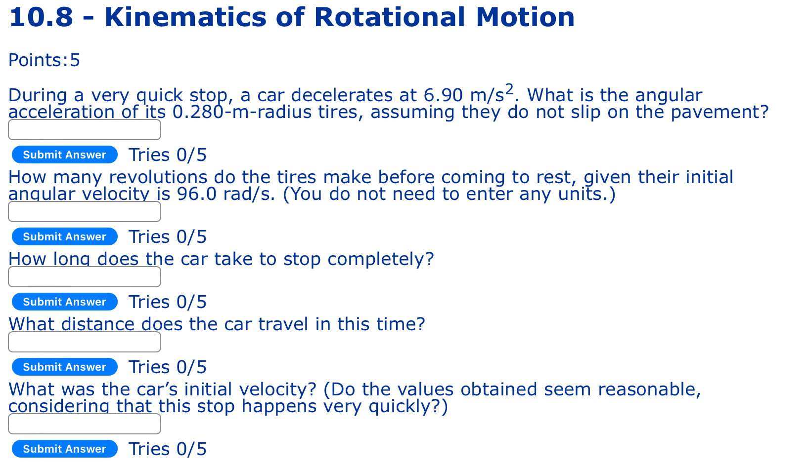 Solved 10.8 - ﻿Kinematics of Rotational MotionPoints:5During | Chegg.com