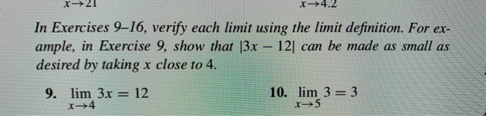 Solved x21 X- 4.2 In Exercises 9–16, verify each limit using | Chegg.com