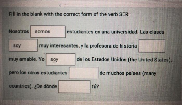 Solved Fill in the blank with the correct form of the verb | Chegg.com
