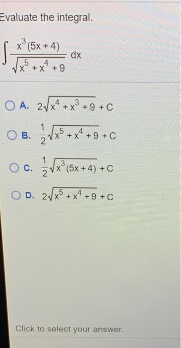 Solved Evaluate The Integral X® 5x 4 S Dx 5 4 X X 9 O
