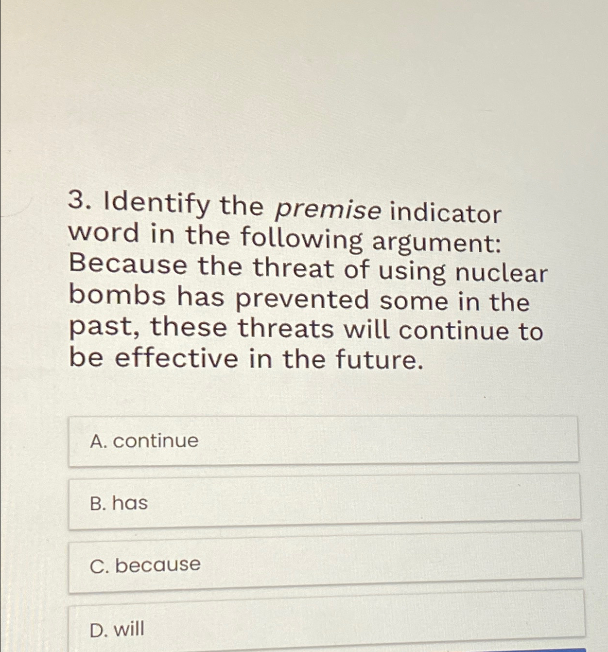 Solved Identify the premise indicator word in the following | Chegg.com
