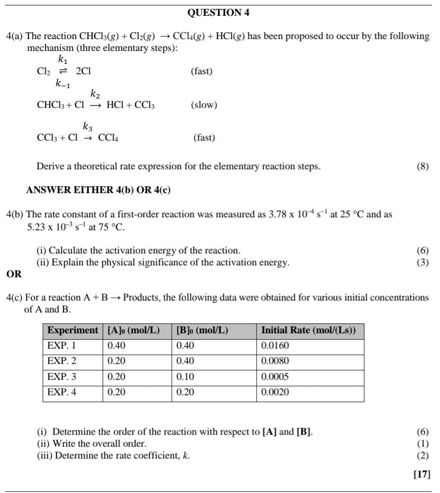 Solved 4(a) The reaction CHCl3(g)+Cl2(g)→CCl4(g)+HCl(g) has | Chegg.com