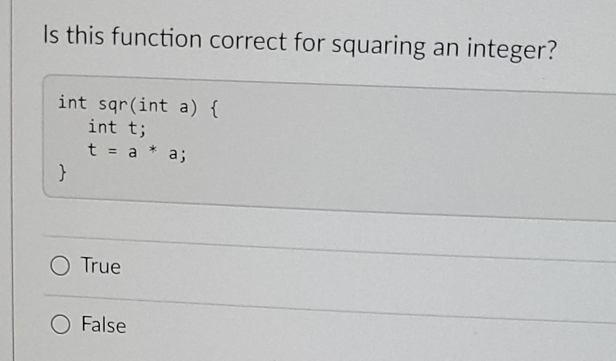 Solved Is this function correct for squaring an integer? int | Chegg.com