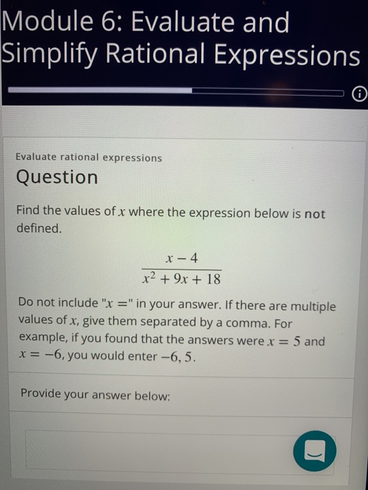 Solved Module 6: Evaluate and Simplify Rational Expressions | Chegg.com