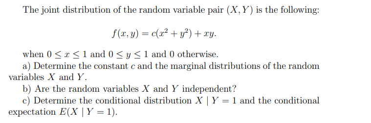 Solved The joint distribution of the random variable pair | Chegg.com