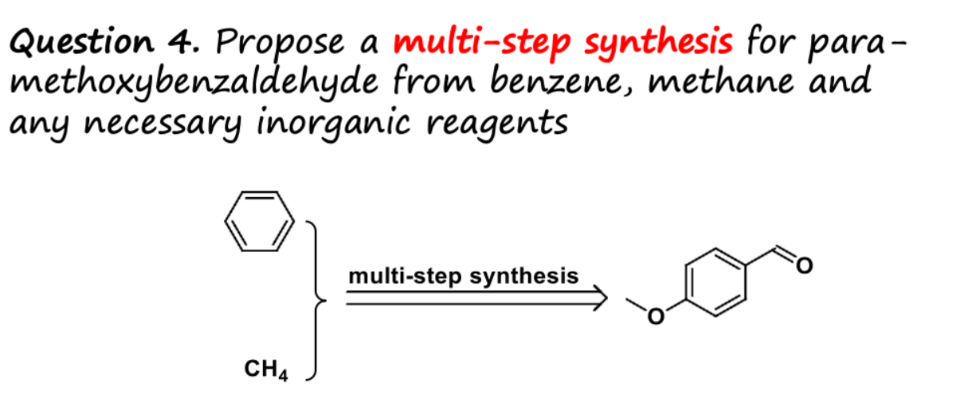 Solved Question 4. ﻿Propose a multi-step synthesis for | Chegg.com