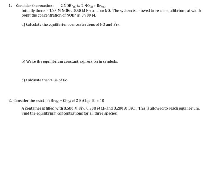 Solved Part C is to find Kc it was not given in the | Chegg.com
