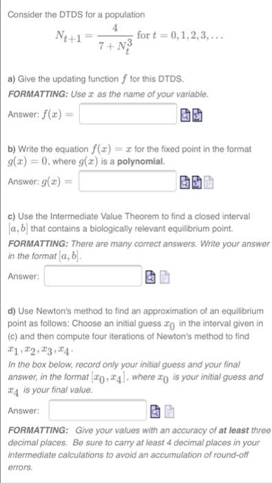Solved Consider the DTDS for a population 4 N4+1 for | Chegg.com