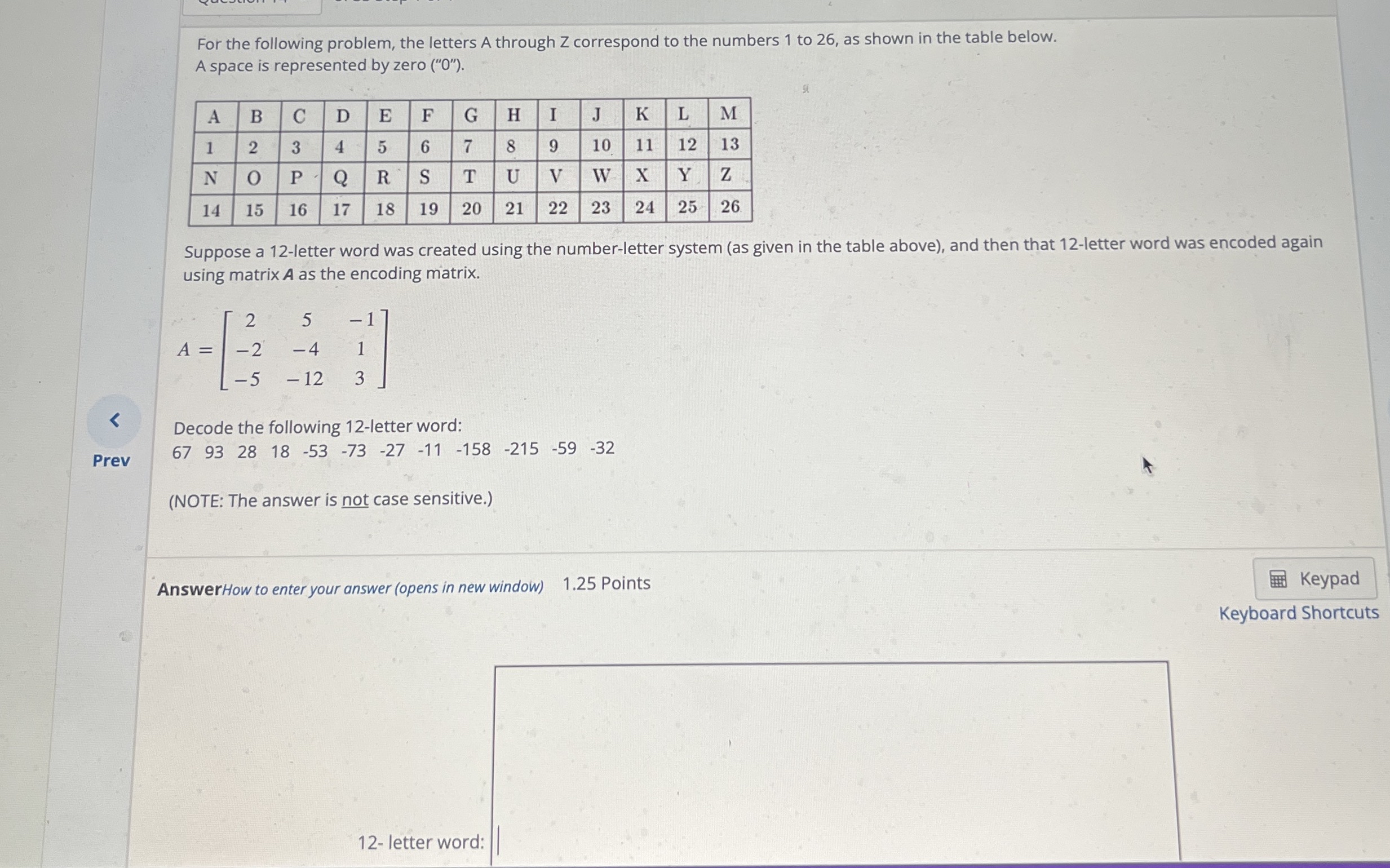 Solved For the following problem, the letters A through Z | Chegg.com