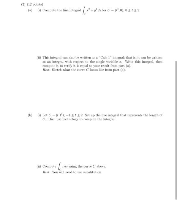 Solved (2) (12 points) (a) (i) Compute the line integral | Chegg.com