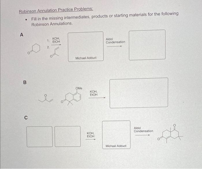 Solved Robinson Annulation A. Robinson annulation is a fancy | Chegg.com