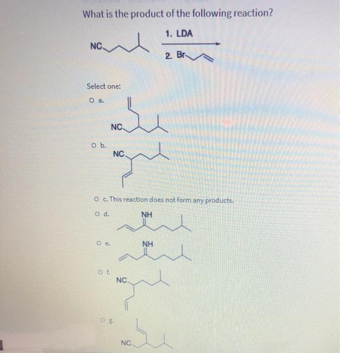 Solved What is the product of the following reaction? 1. LDA | Chegg.com