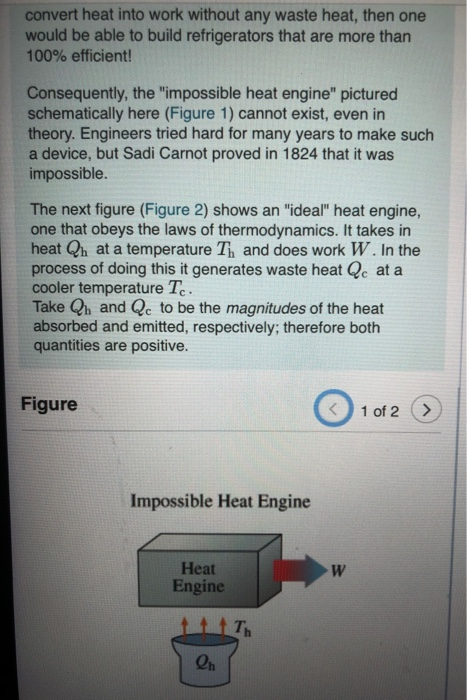 Solved convert heat into work without any waste heat, then | Chegg.com