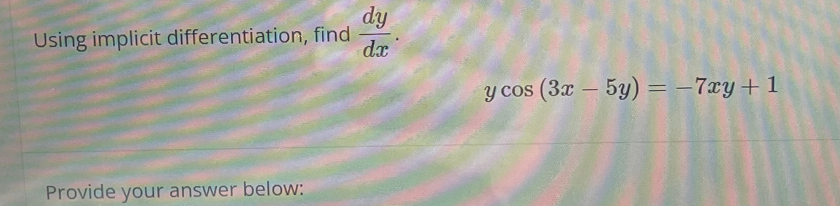 Solved Using implicit differentiation, find | Chegg.com
