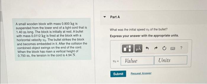 Solved A small wooden block with mass 0.800 kg is suspended | Chegg.com