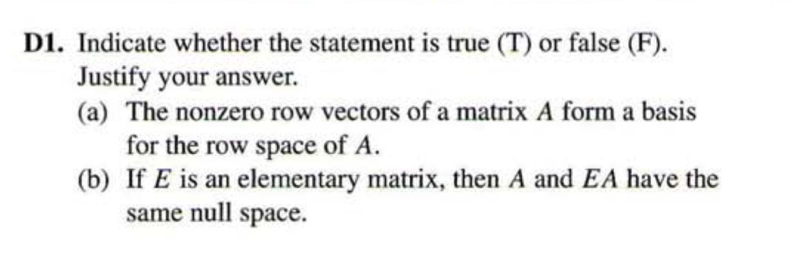 Solved D1. ﻿Indicate whether the statement is true (T) ﻿or | Chegg.com