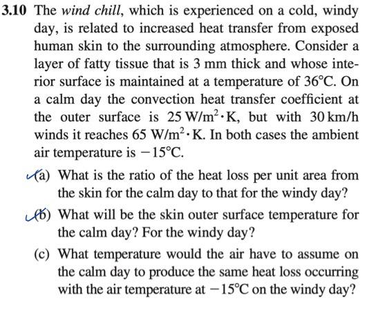 Solved 10 The wind chill, which is experienced on a cold, | Chegg.com