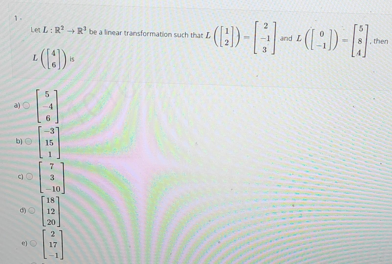 Solved 1. Let L:R2→R3 be a linear transformation such that | Chegg.com