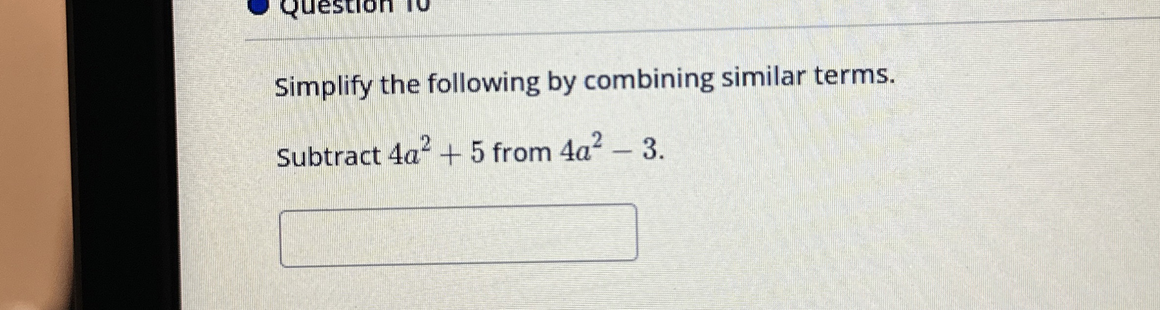 Solved Simplify the following by combining similar | Chegg.com