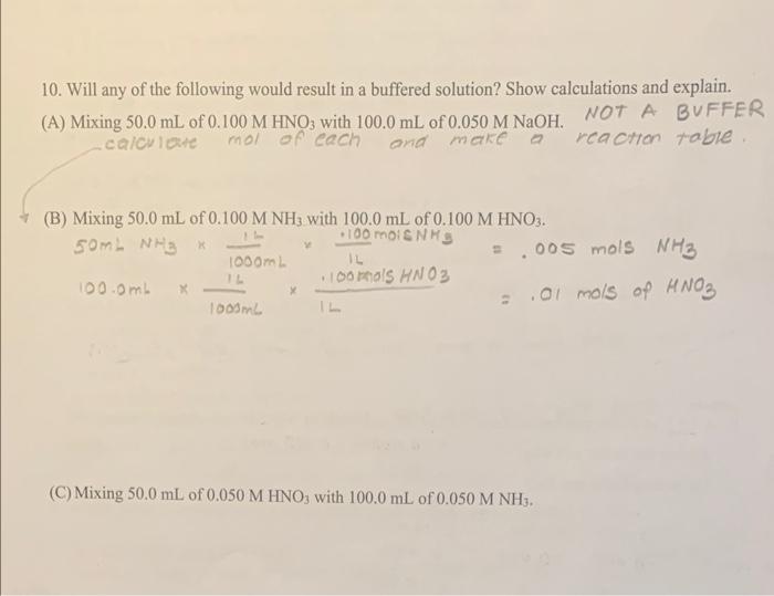 Solved 10. Will any of the following would result in a | Chegg.com