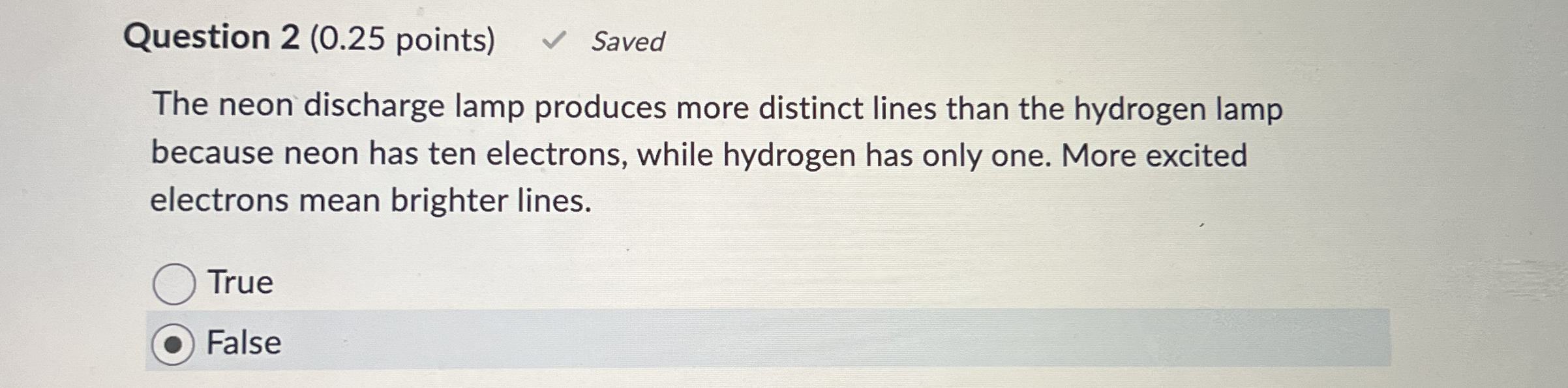 Solved Question 2 ( 0.25 ﻿points)The neon discharge lamp | Chegg.com