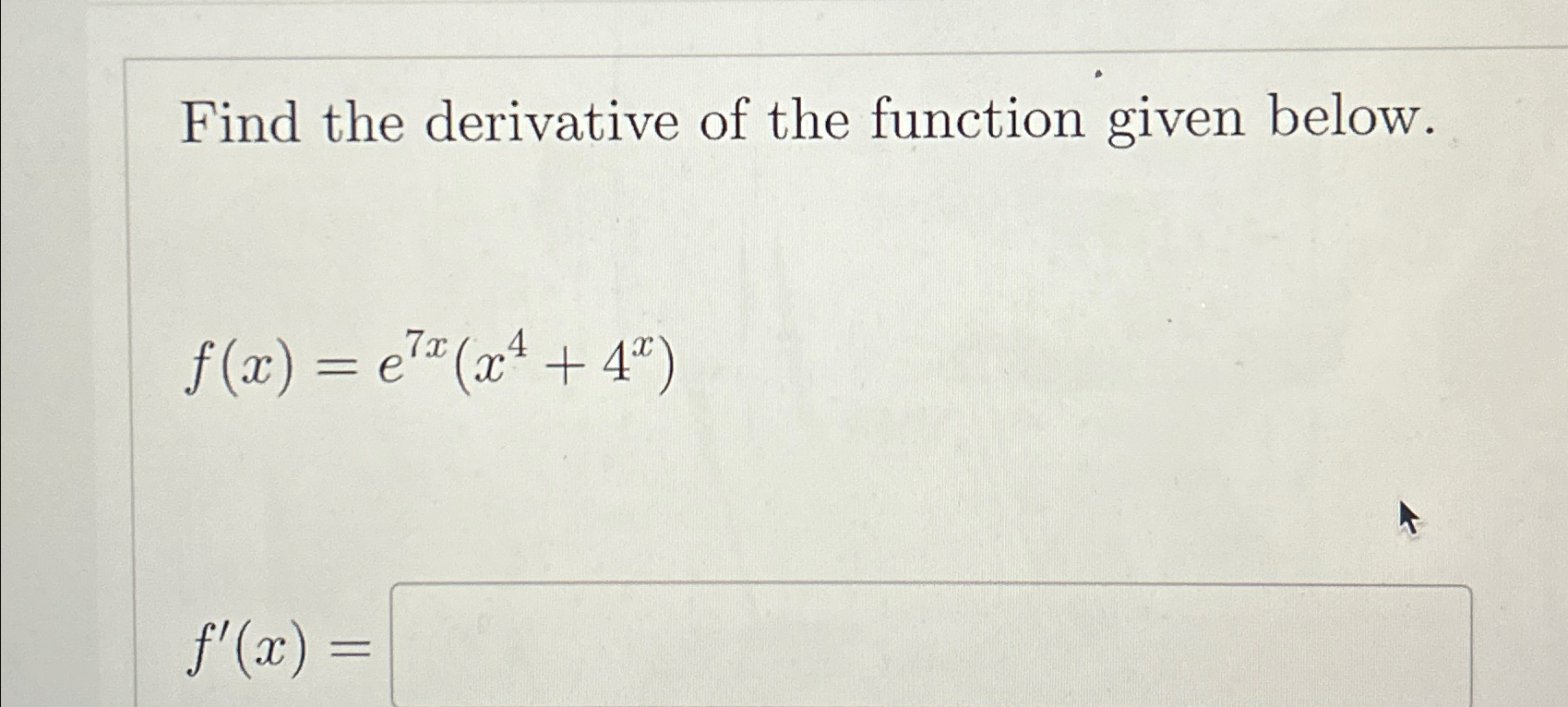 Solved Find The Derivative Of The Function Given
