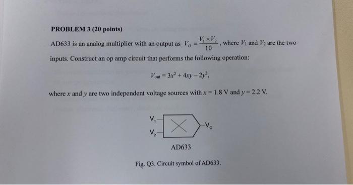 Solved PROBLEM 3 (20 points) AD633 is an analog multiplier | Chegg.com