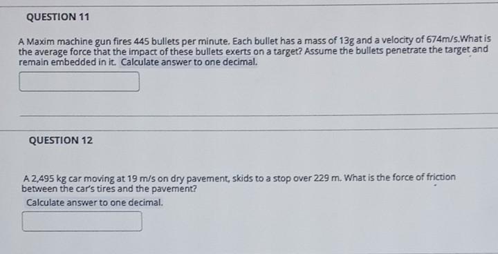 Solved QUESTION 11 A Maxim machine gun fires 445 bullets per | Chegg.com
