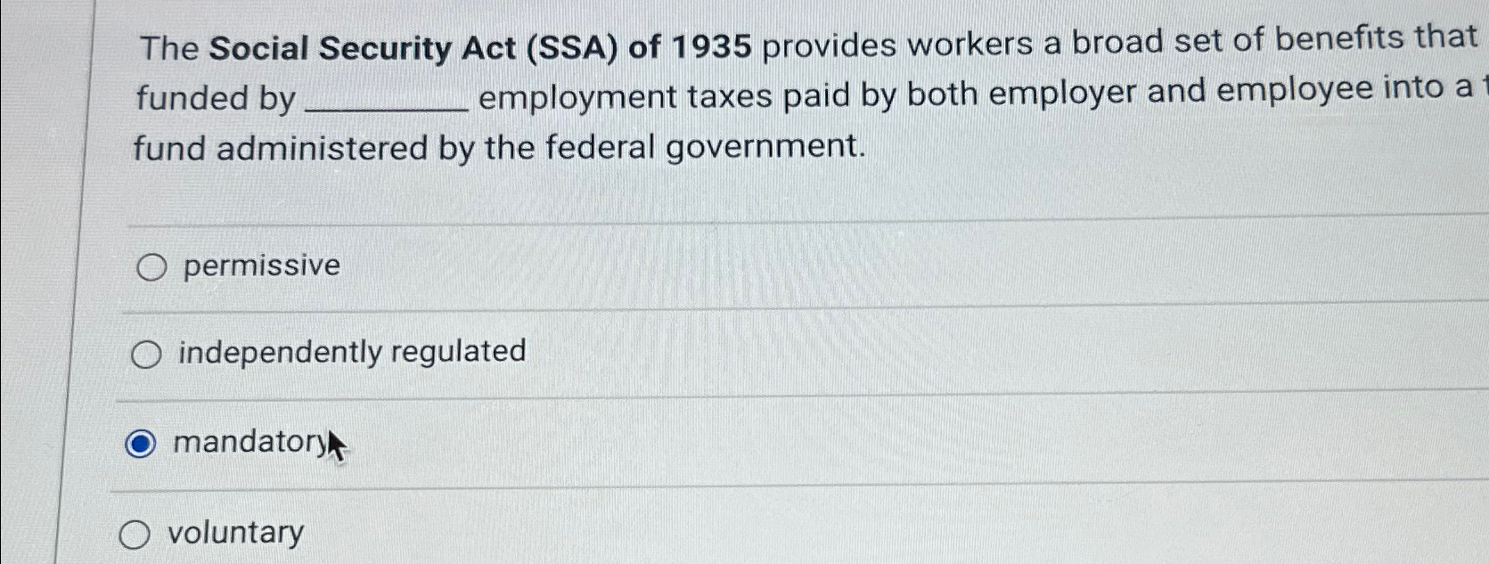 Solved The Social Security Act (SSA) ﻿of 1935 ﻿provides | Chegg.com