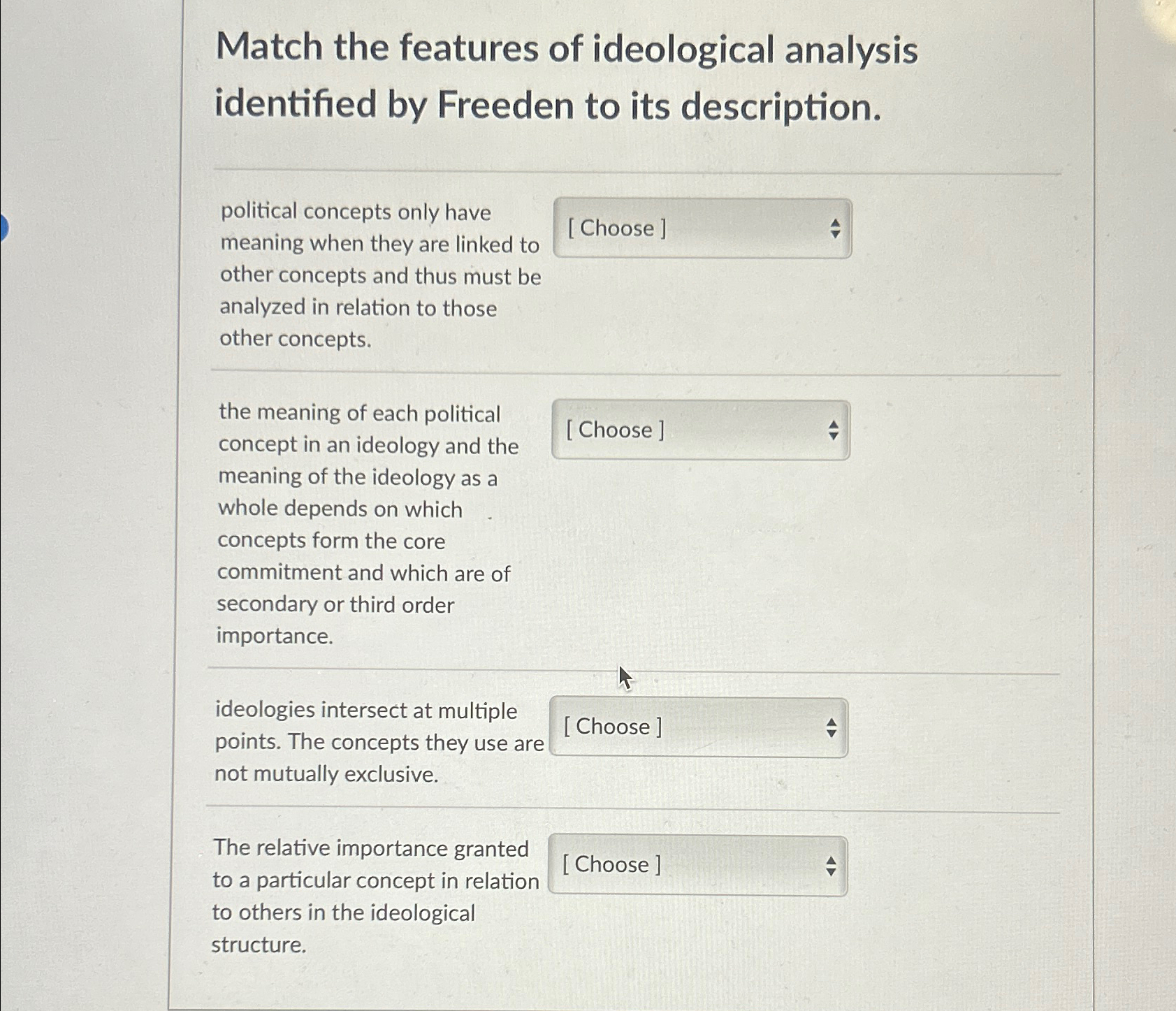 Solved Match the features of ideological analysis identified | Chegg.com