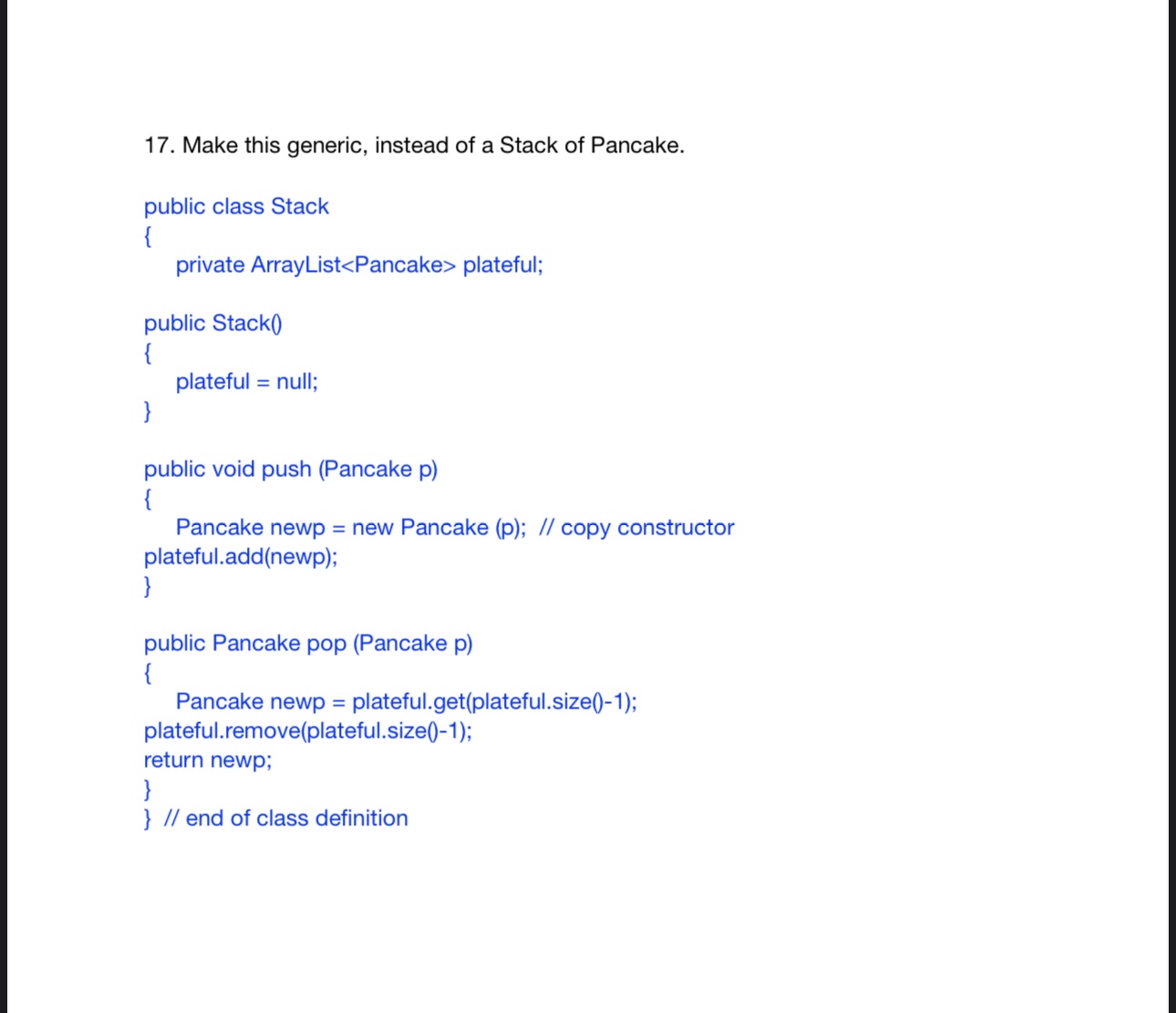 Solved USING JAVAMake this generic, instead of a Stack of | Chegg.com