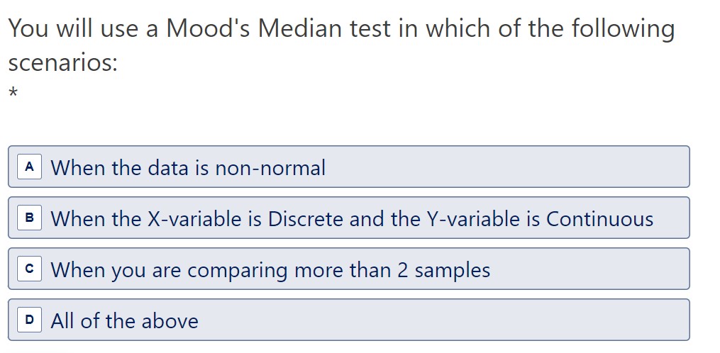 Solved You will use a Mood's Median test in which of the | Chegg.com