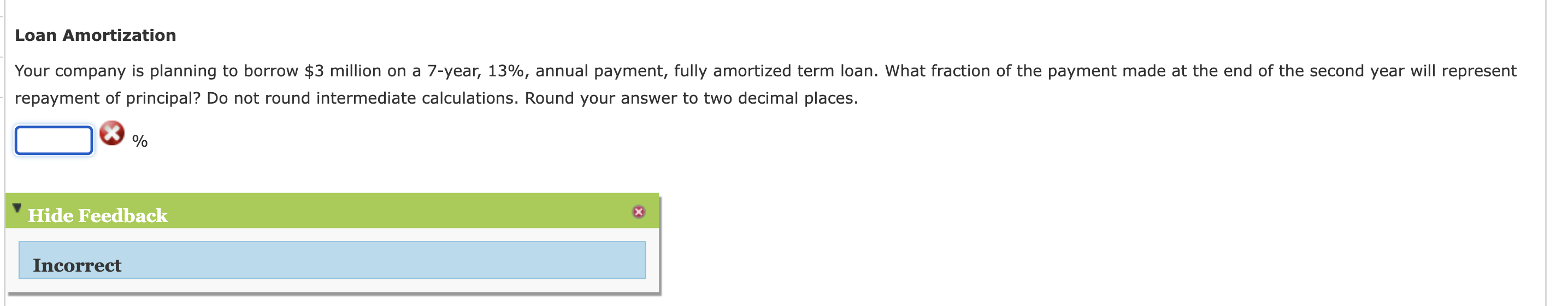 Loan Amortization repayment of principal? Do not | Chegg.com