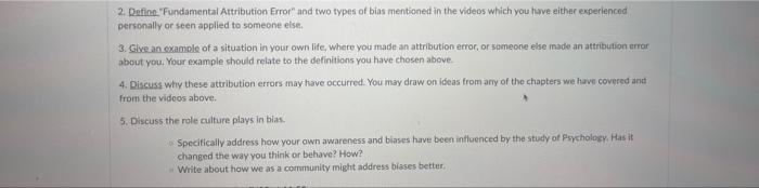 Solved 2. Define "Fundamental Attribution Error" and two | Chegg.com
