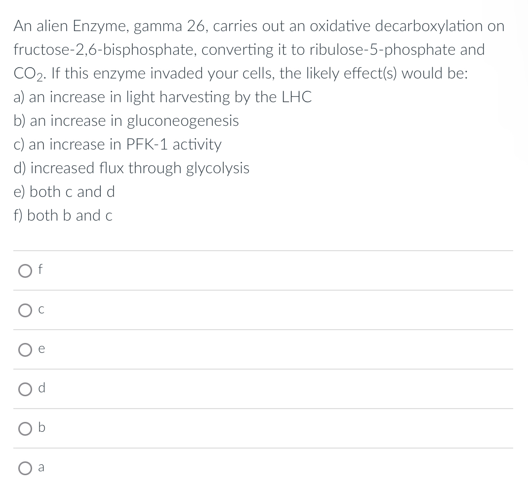 Solved An alien Enzyme, gamma 26, ﻿carries out an oxidative | Chegg.com