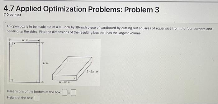 Solved 4.7 Applied Optimization Problems: Problem 3 (10 | Chegg.com
